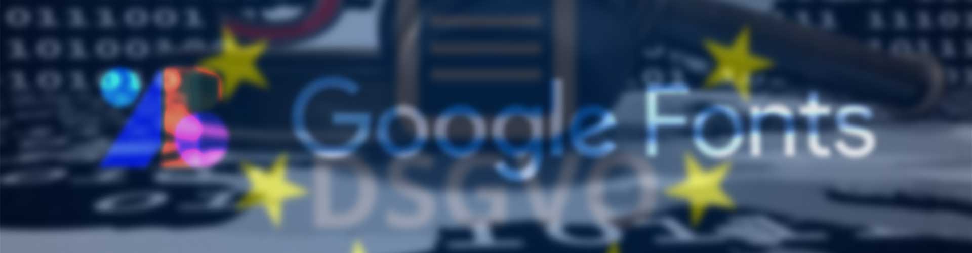 Schon wieder: Google-Fonts-Abmahnwelle aus Deutschland